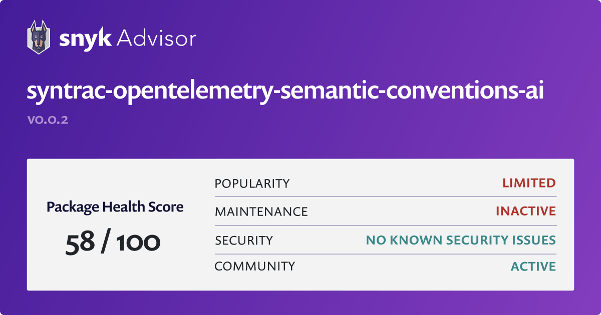 syntrac-opentelemetry-semantic-conventions-ai - Python package | Snyk syntrac-opentelemetry-semantic-conventions-ai - Python package | Snyk