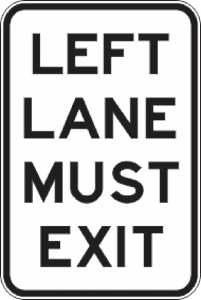 R2-19A Left Lane Must Exit 800x1200mm
