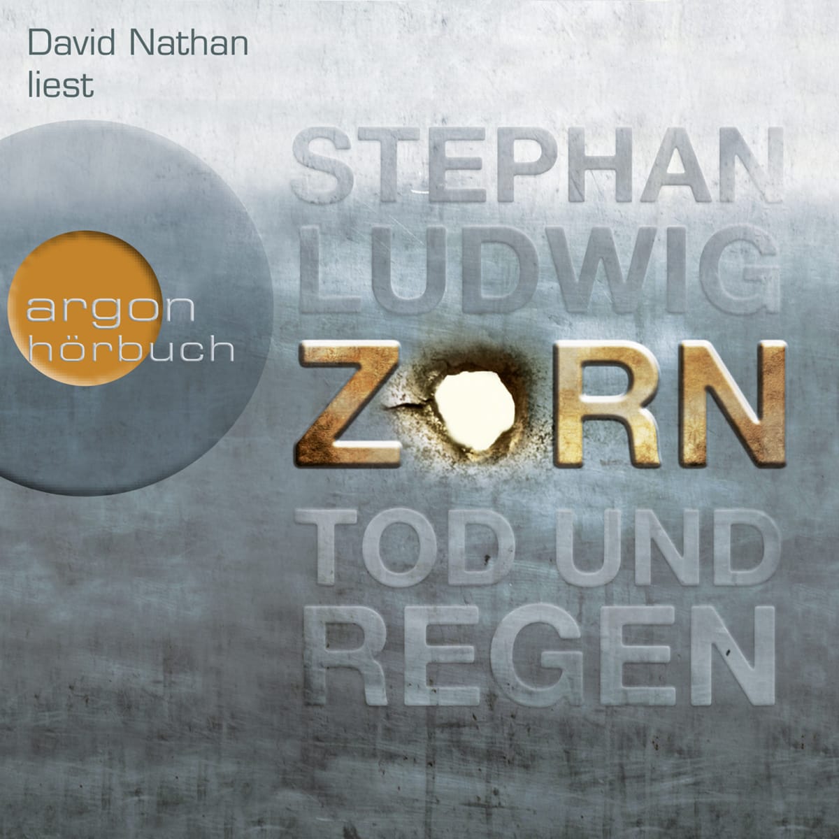 Zorn – Tod und Regen - Stephan Ludwig | argon hörbuch