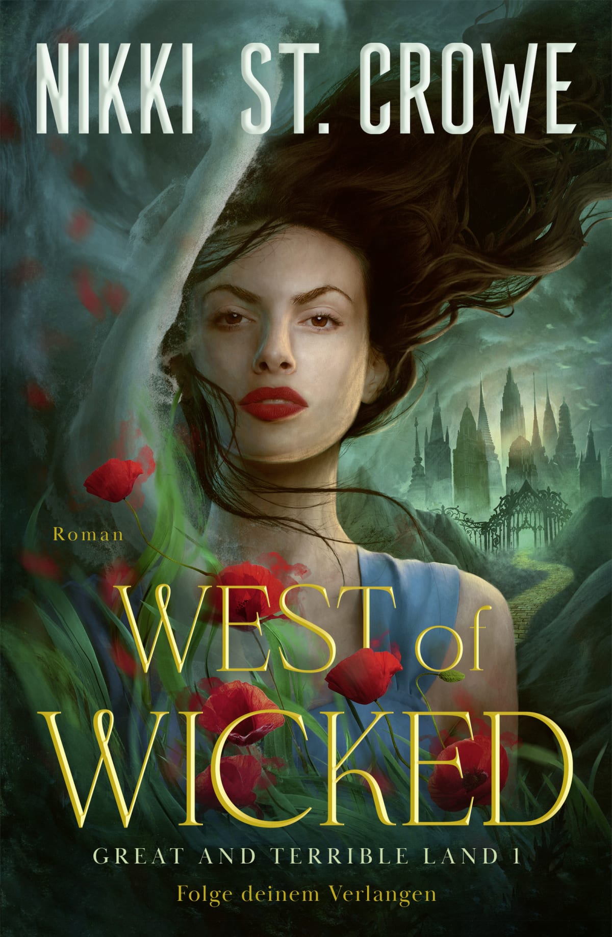 West of Wicked. Folge deinem Verlangen - Nikki St. Crowe | Bramble