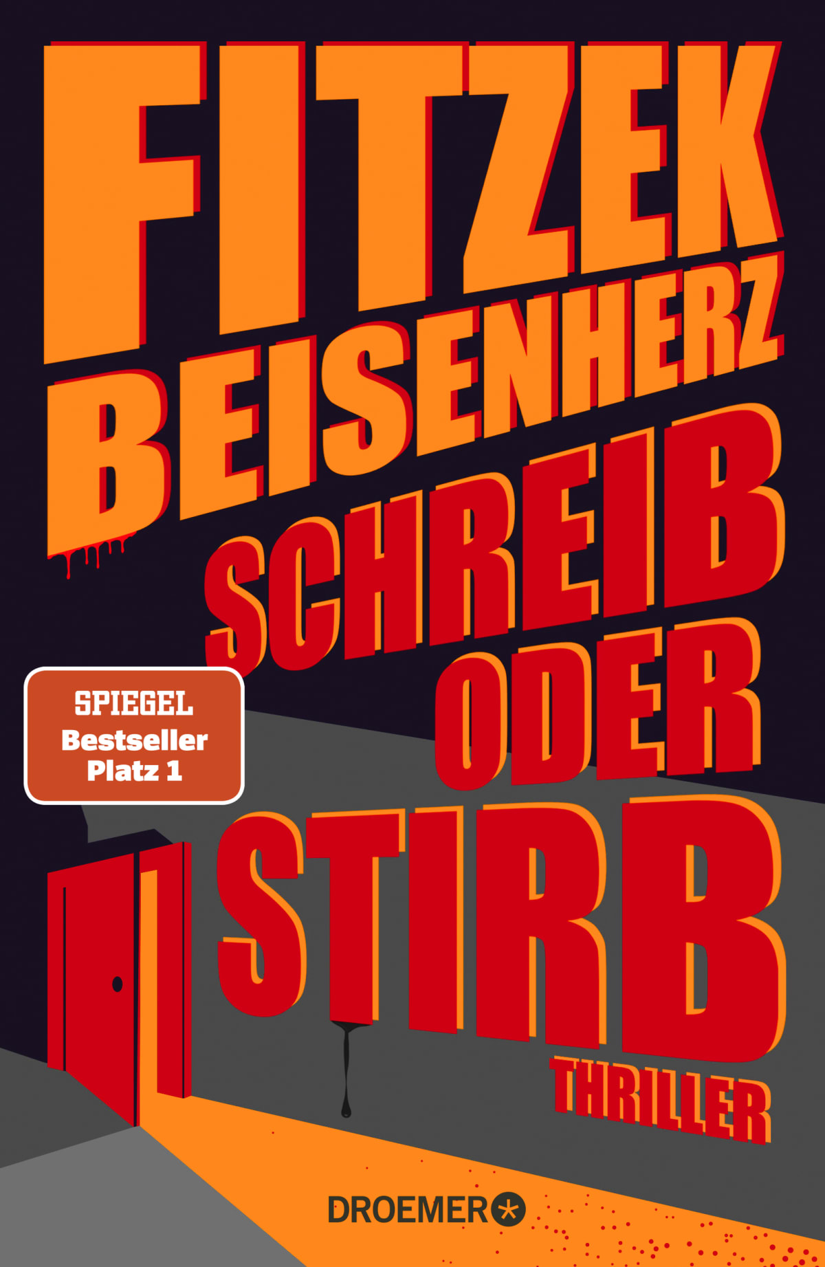 Schreib oder stirb - Sebastian Fitzek, Micky Beisenherz | Droemer Knaur