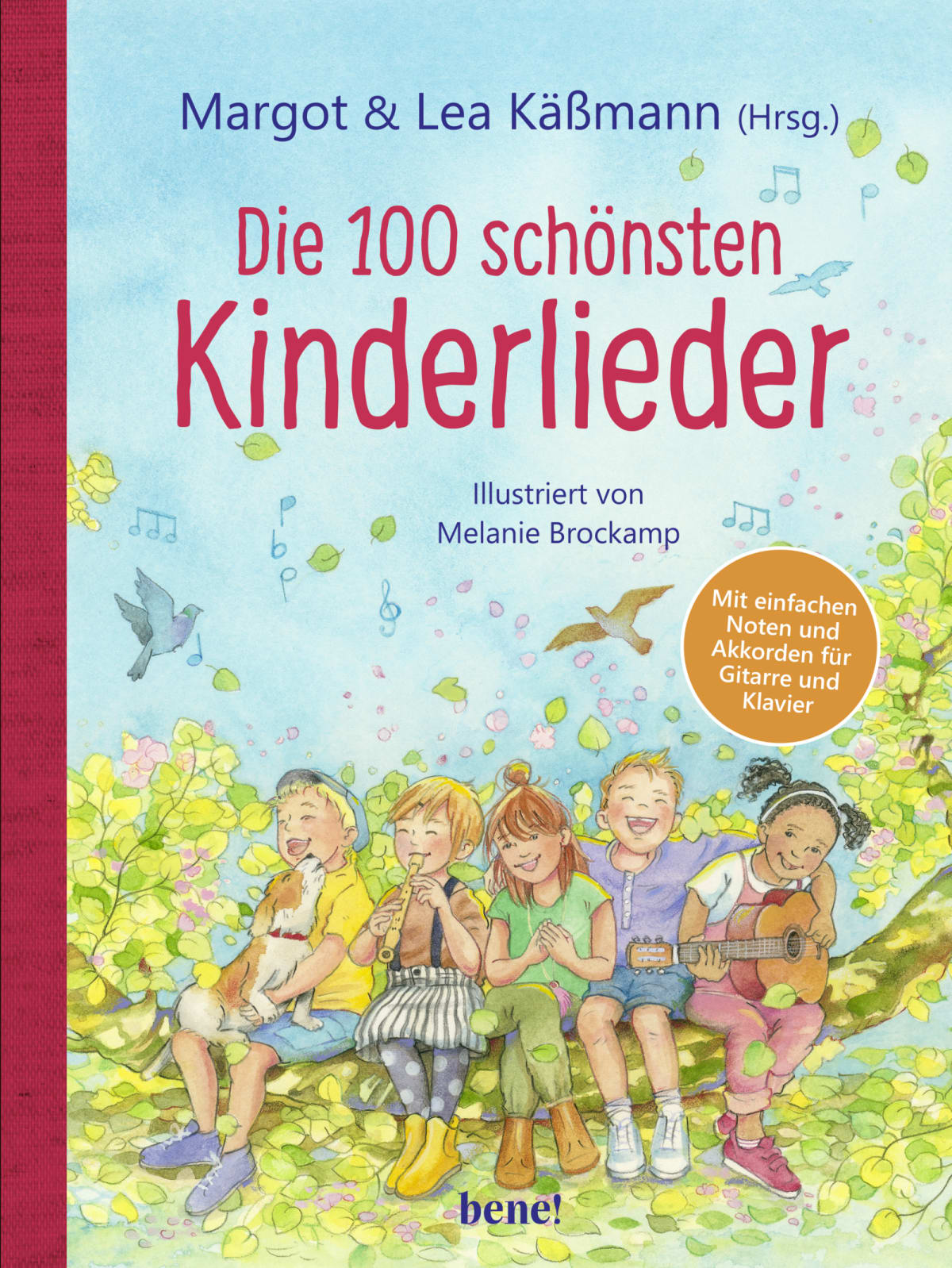 Die 100 schönsten Kinderlieder - Mit einfachen Noten und Akkorden für ...