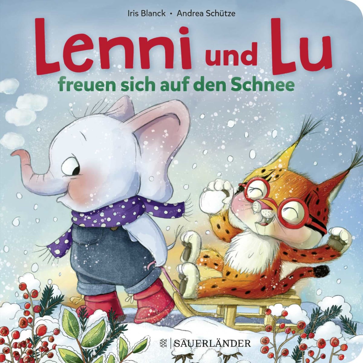 Lenni und Lu freuen sich auf den Schnee - Andrea Schütze | Fischer ...