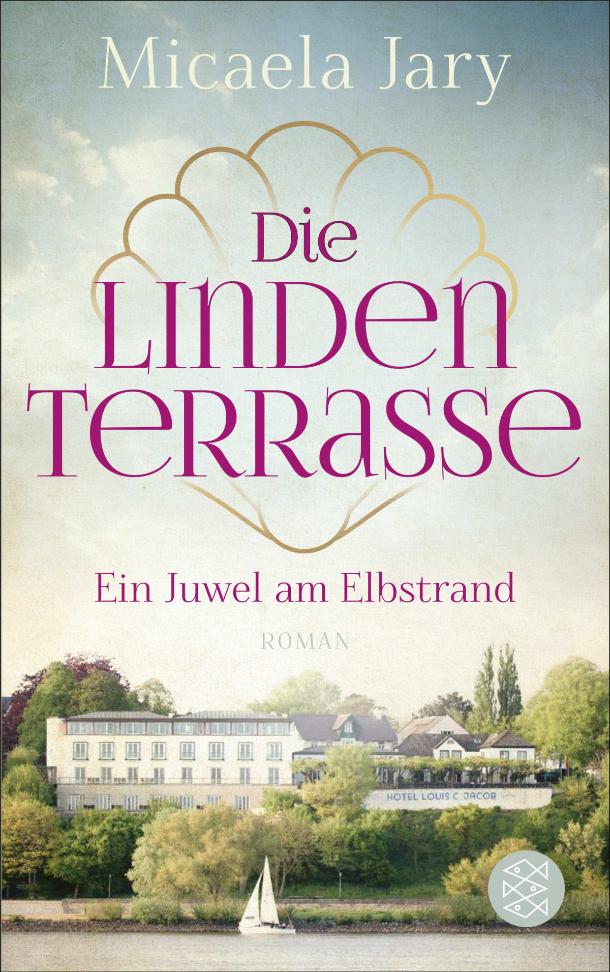 Die Lindenterrasse - Micaela Jary | S. Fischer Verlage