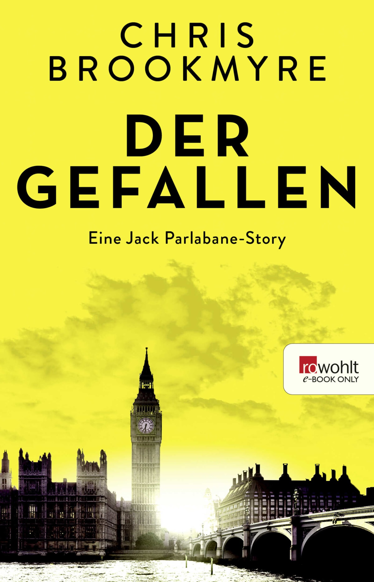 Der Gefallen - Chris Brookmyre | Rowohlt Verlag