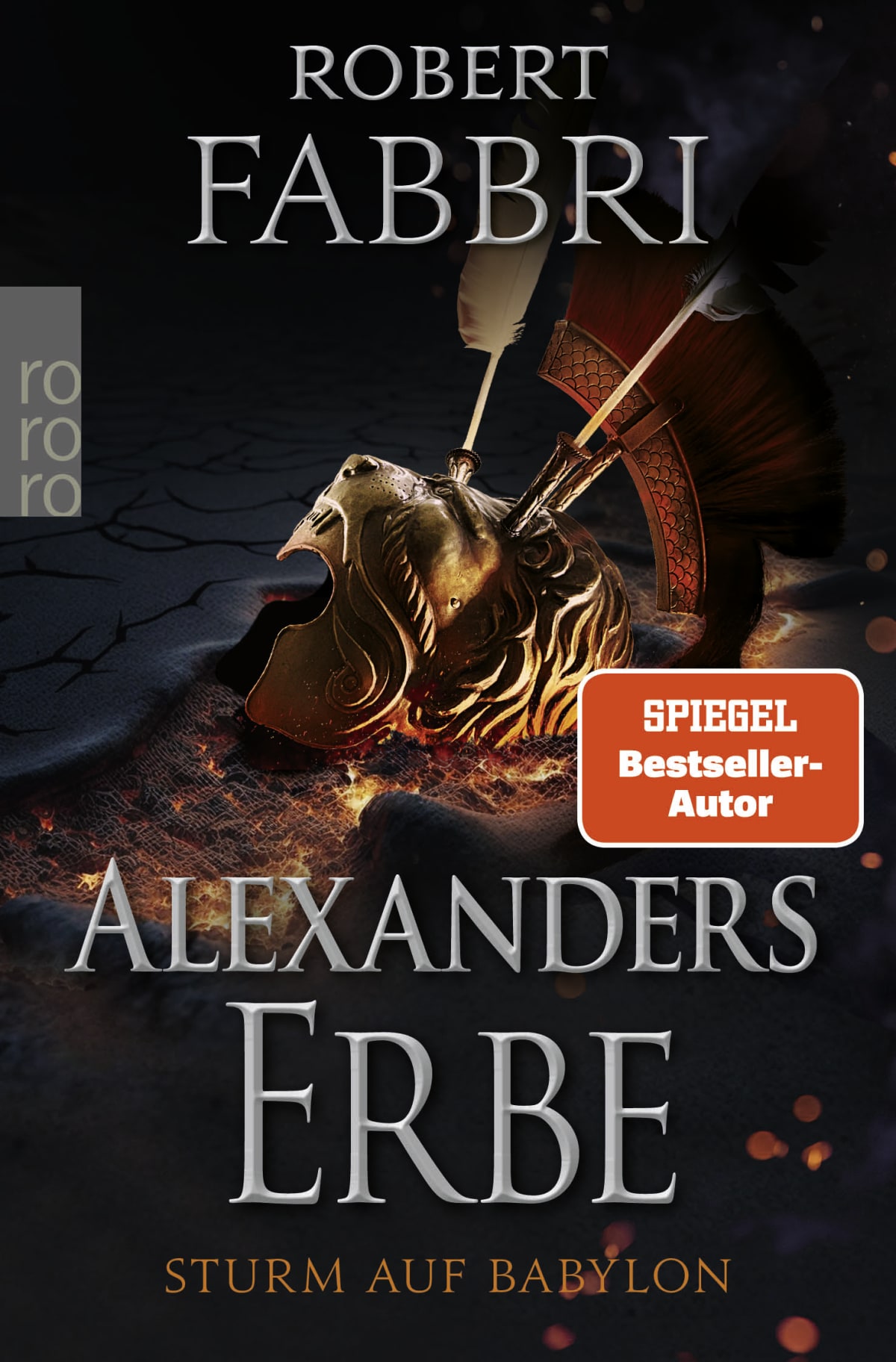 Alexanders Erbe: Sturm auf Babylon - Robert Fabbri | Rowohlt Verlag