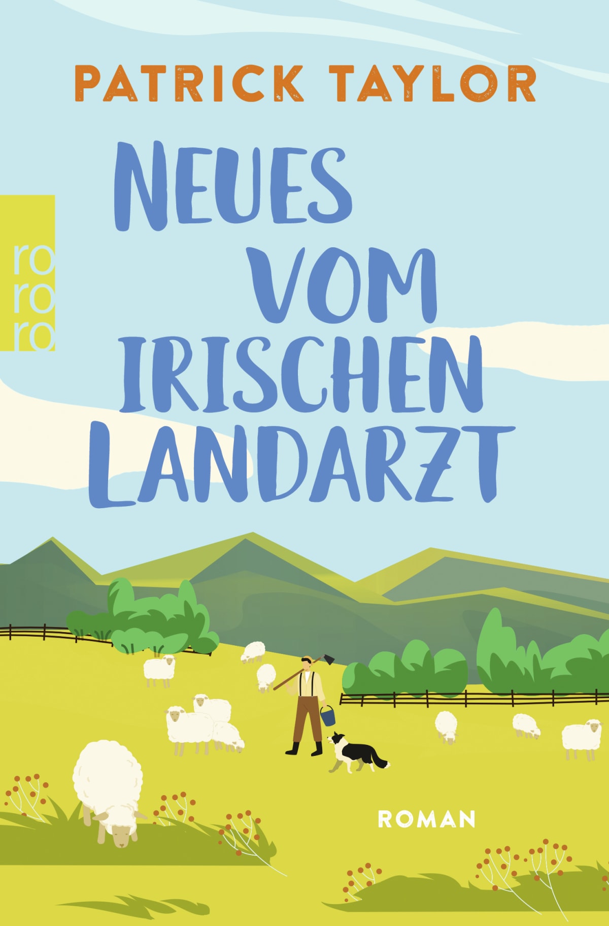 Neues vom irischen Landarzt - Patrick Taylor | Rowohlt Verlag