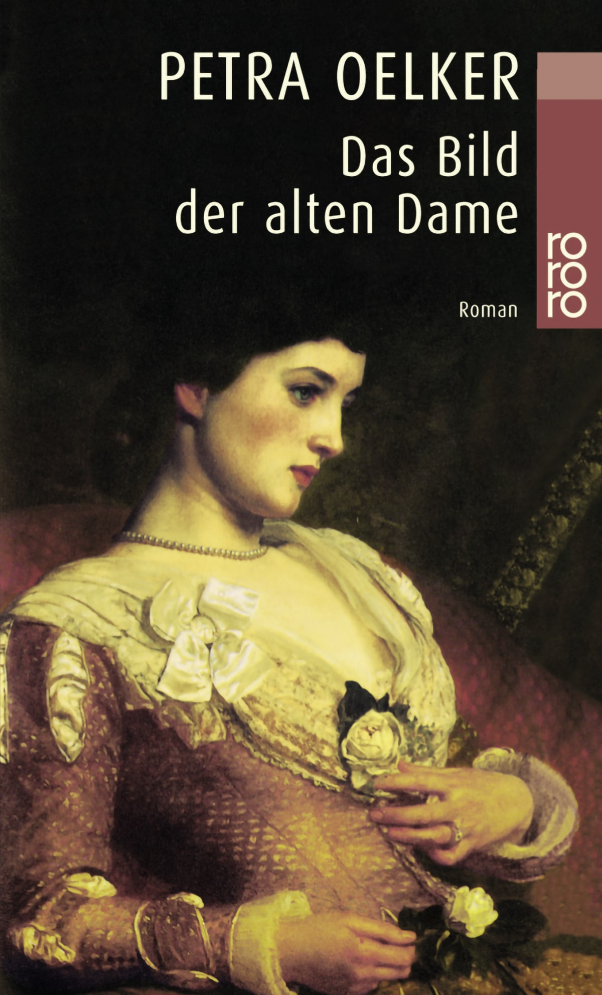 Das Bild der alten Dame - Petra Oelker | Rowohlt Verlag