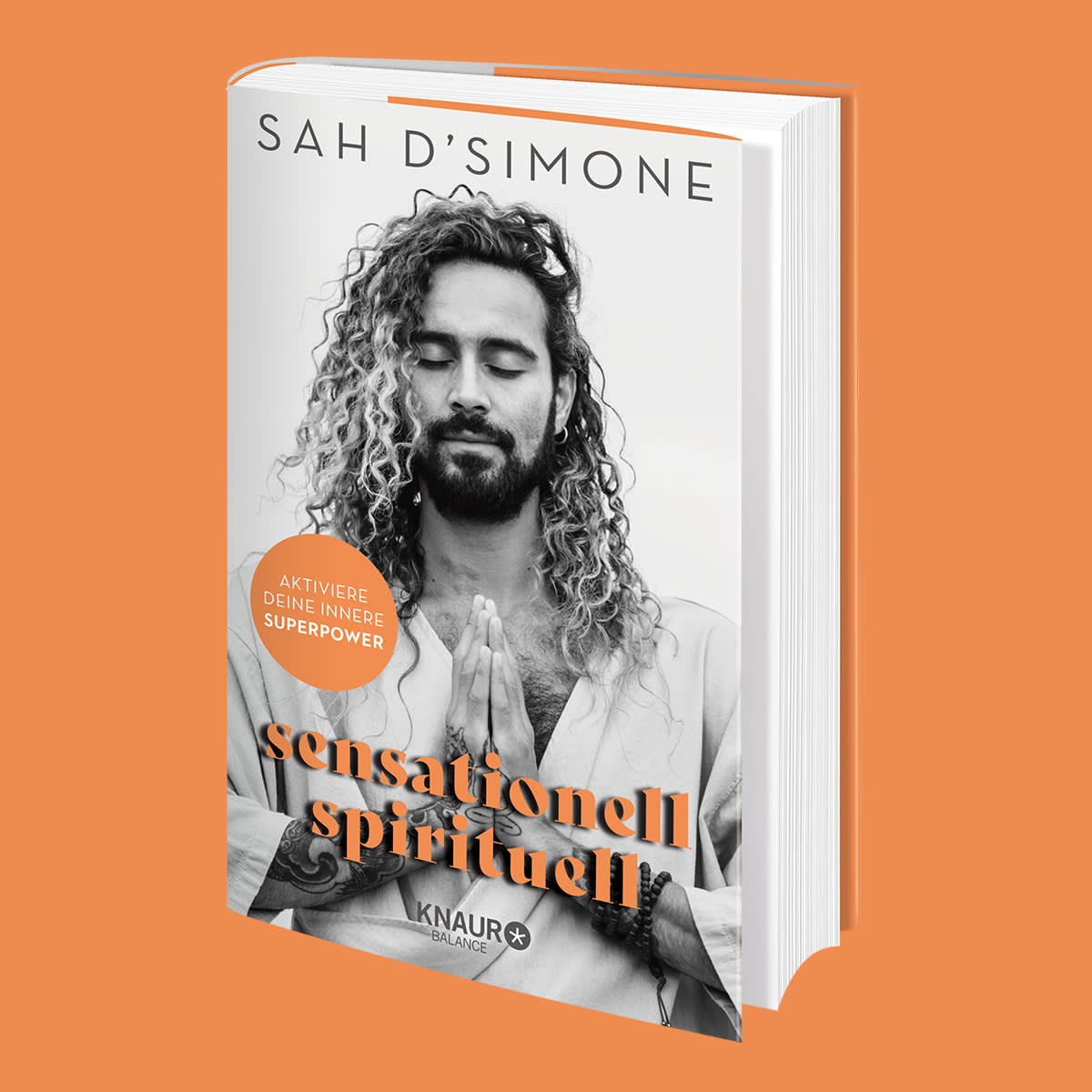 Sah D'Simone: Sensationell Spirituell | Droemer Knaur