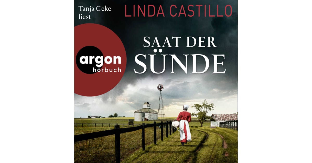 Saat der Sünde - Linda Castillo | argon hörbuch Saat der Sünde - Linda Castillo | argon hörbuch