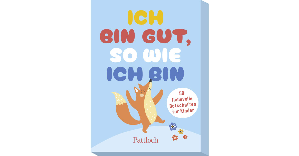 Ich bin gut, so wie ich bin | Geschenkverlage Ich bin gut, so wie ich bin | Geschenkverlage