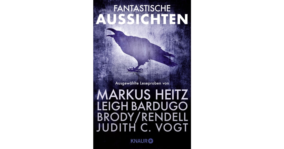 Fantastische Aussichten: Fantasy & Science Fiction bei Knaur #4 - Leigh ...