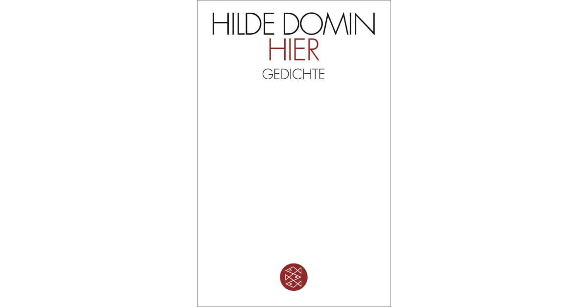 Hier - Hilde Domin | S. Fischer Verlage