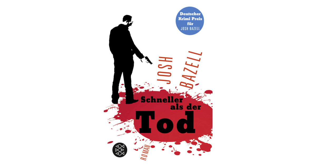 Schneller als der Tod - Josh Bazell | S. Fischer Verlage