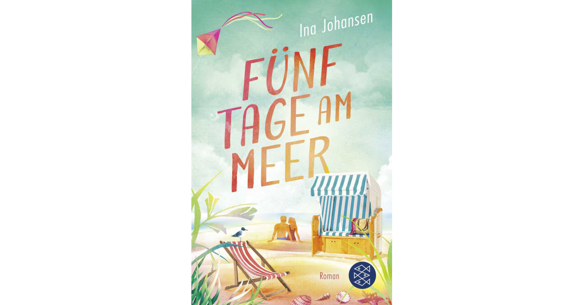 Fünf Tage am Meer - Ina Johansen | S. Fischer Verlage