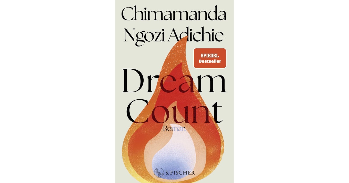 Dream Count - Chimamanda Ngozi Adichie | S. Fischer Verlage