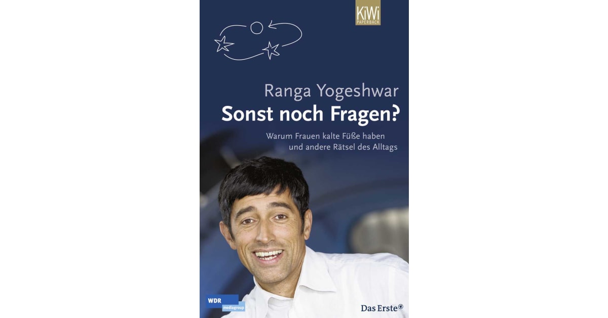 Sonst noch Fragen? - Ranga Yogeshwar | Kiepenheuer & Witsch