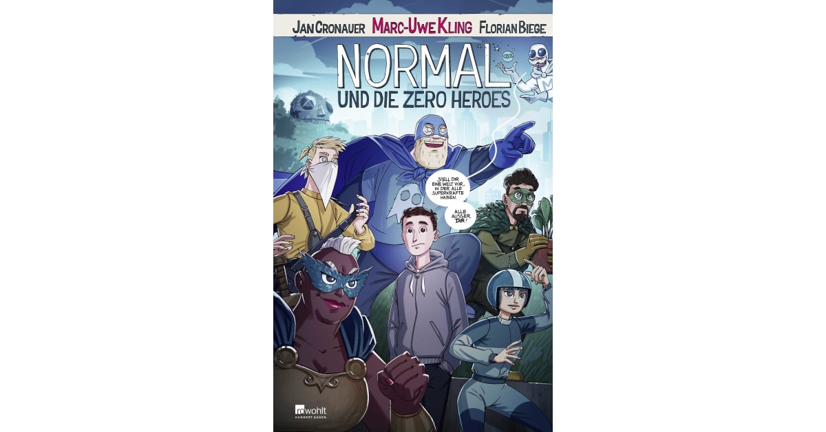 Normal und die Zero Heroes - Marc-Uwe Kling, Jan Cronauer | Rowohlt