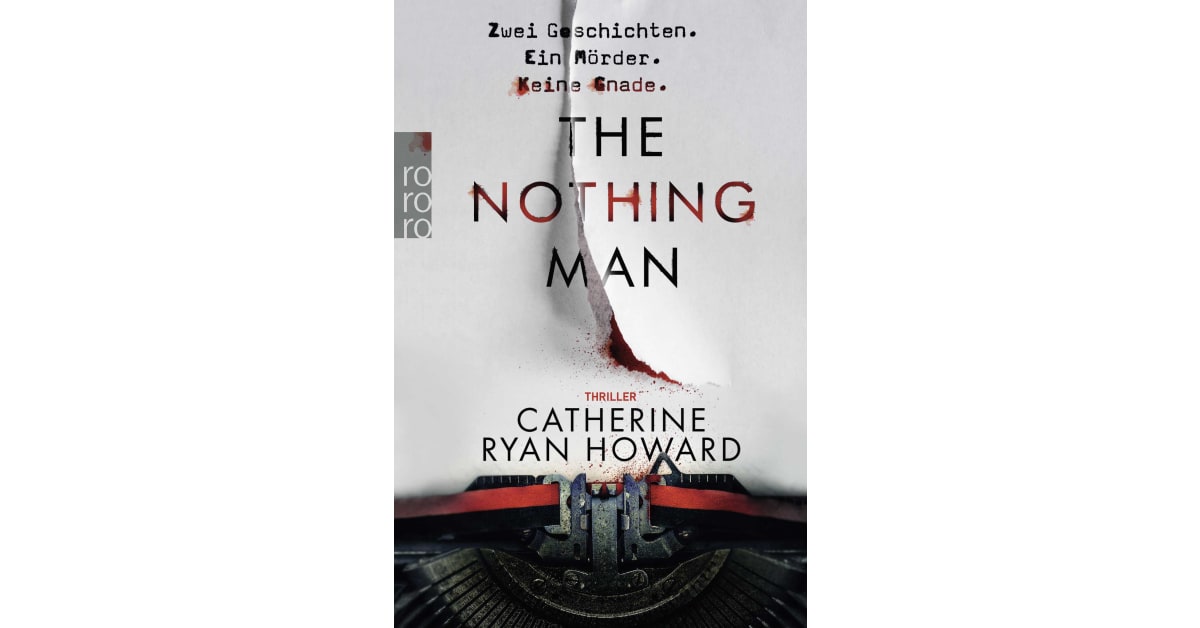 The Nothing Man - Catherine Ryan Howard | Rowohlt