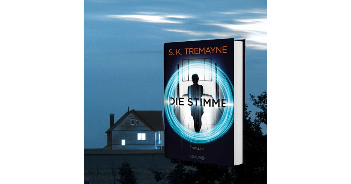 S. K. Tremayne - Die Stimme | Droemer Knaur