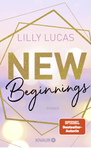 Lilly Lucas "New Beginnings" - Schmuckausgabe | Droemer Knaur