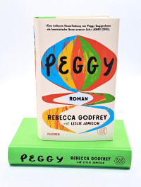 Peggy - Rebecca Godfrey, Leslie Jamison | S. Fischer Verlage