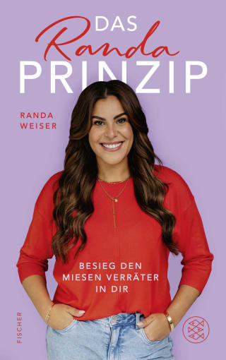 Das Randa-Prinzip - Randa Weiser | S. Fischer Verlage