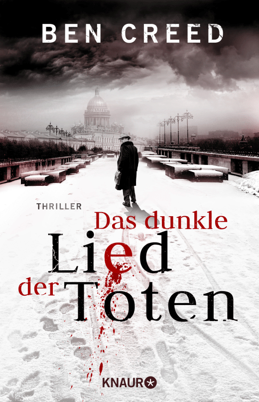 Das dunkle Lied der Toten - Ben Creed | Droemer Knaur