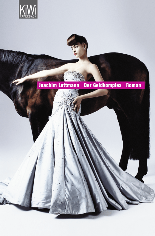 The Money Complex - Joachim Lottmann | Kiepenheuer & Witsch