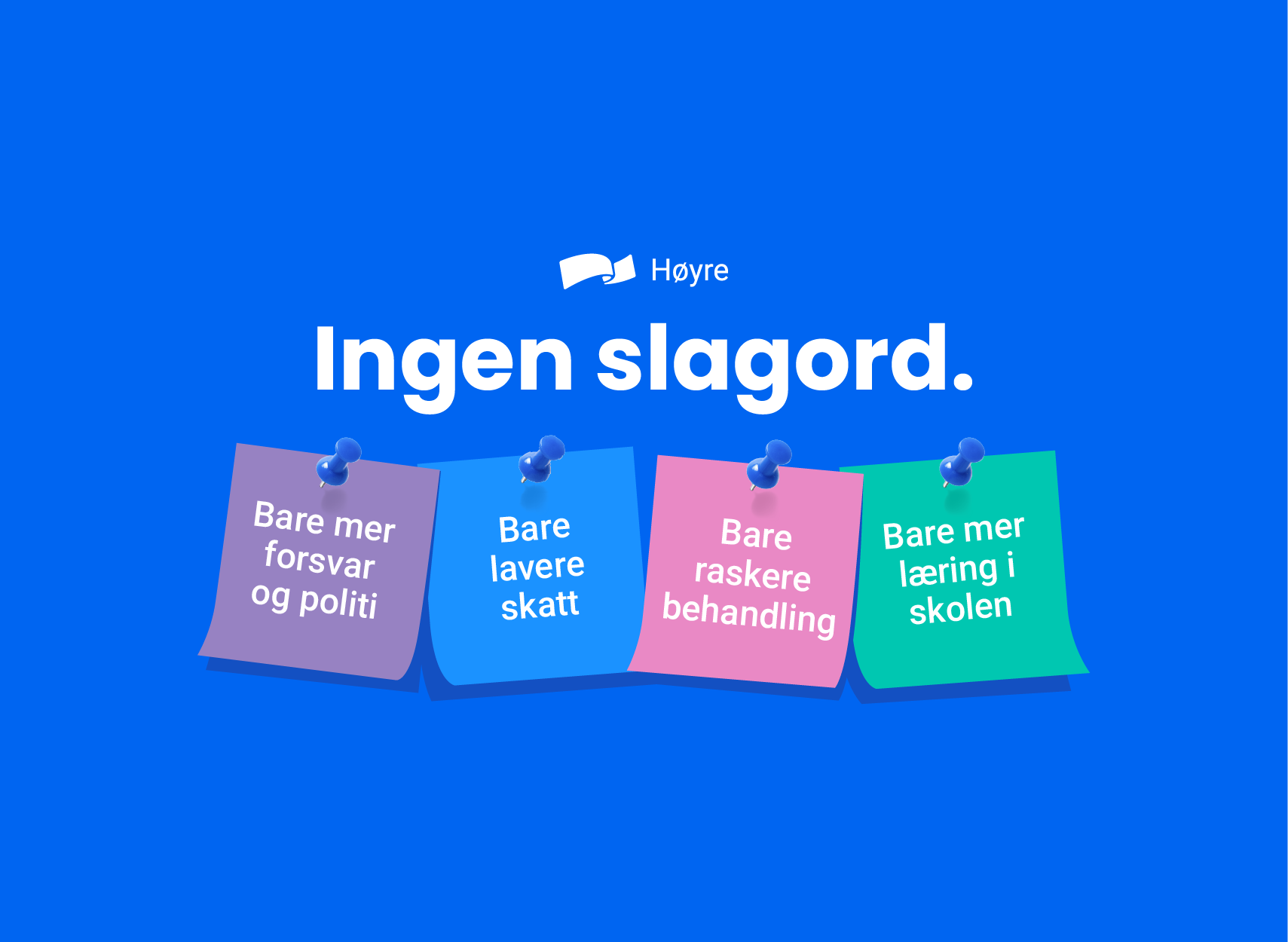 slagord - Høyre