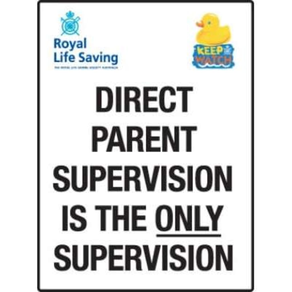 Parental Supervision Sign - 300 x 450mm