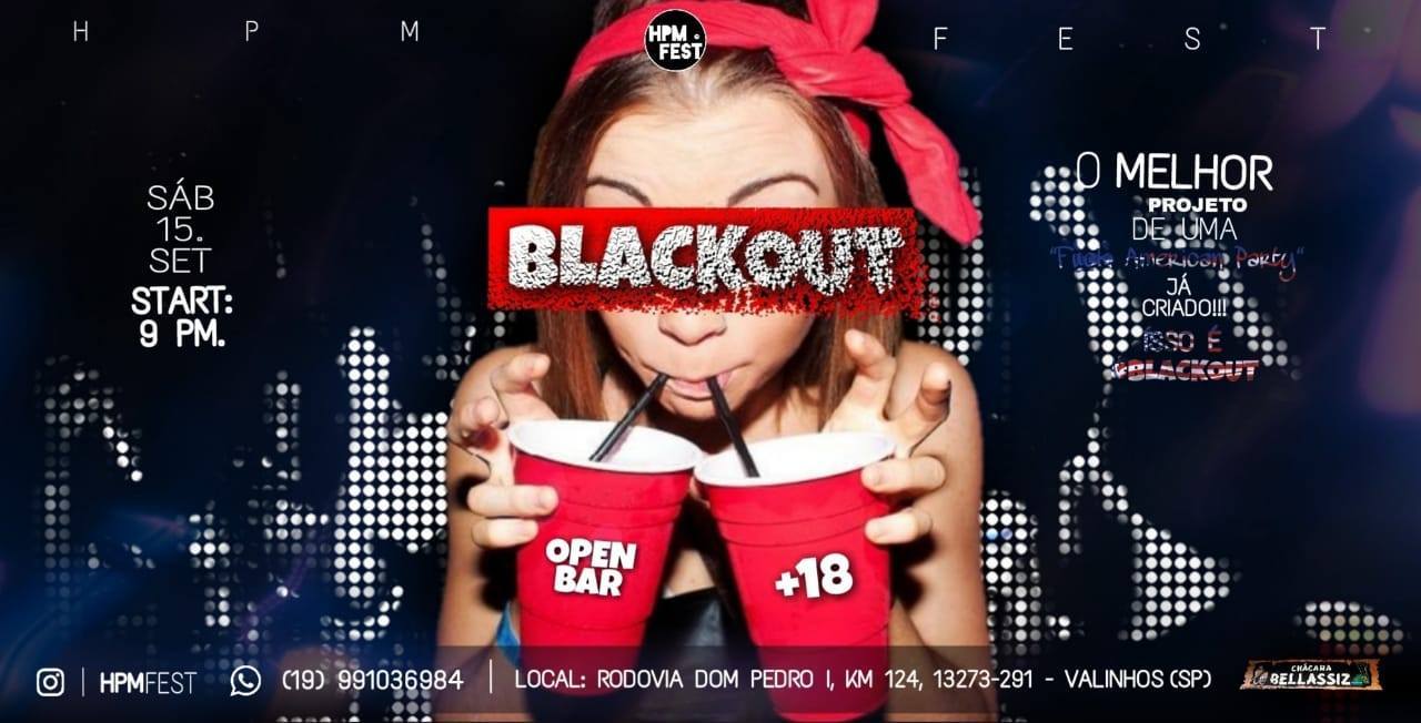 Blackout 3.0 - Open Bar
