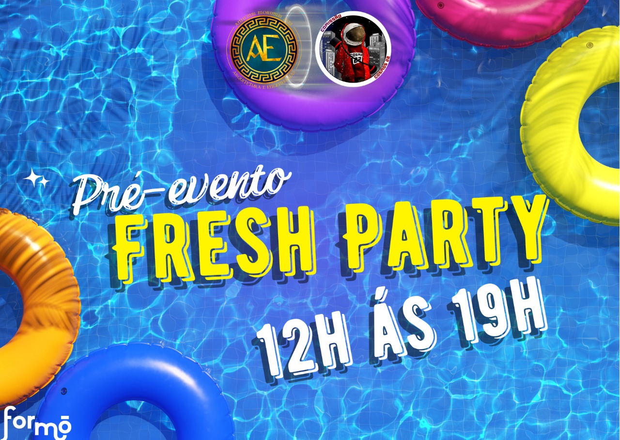 Fresh Party - UAM E USJT