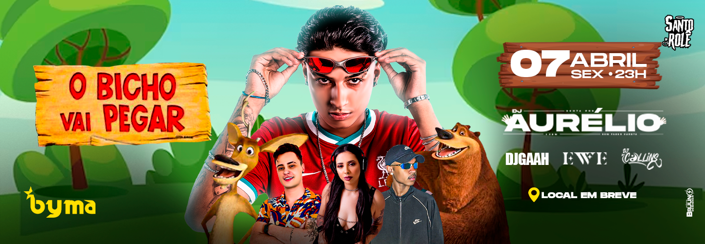 O BICHO VAI PEGAR - DJ AURÉLIO EM ARARAQUARA