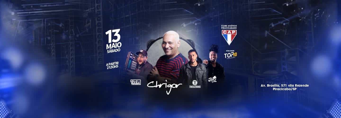 Chrigor em Piracicaba - Evento ON