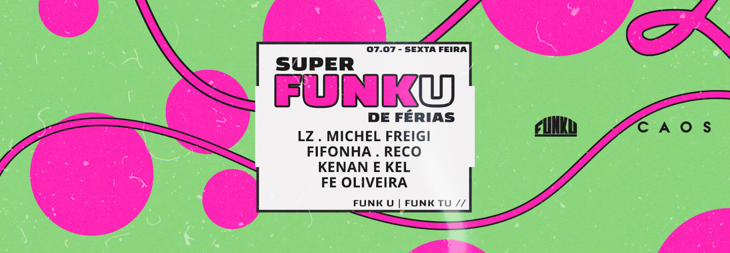 Super FUNK U de Férias