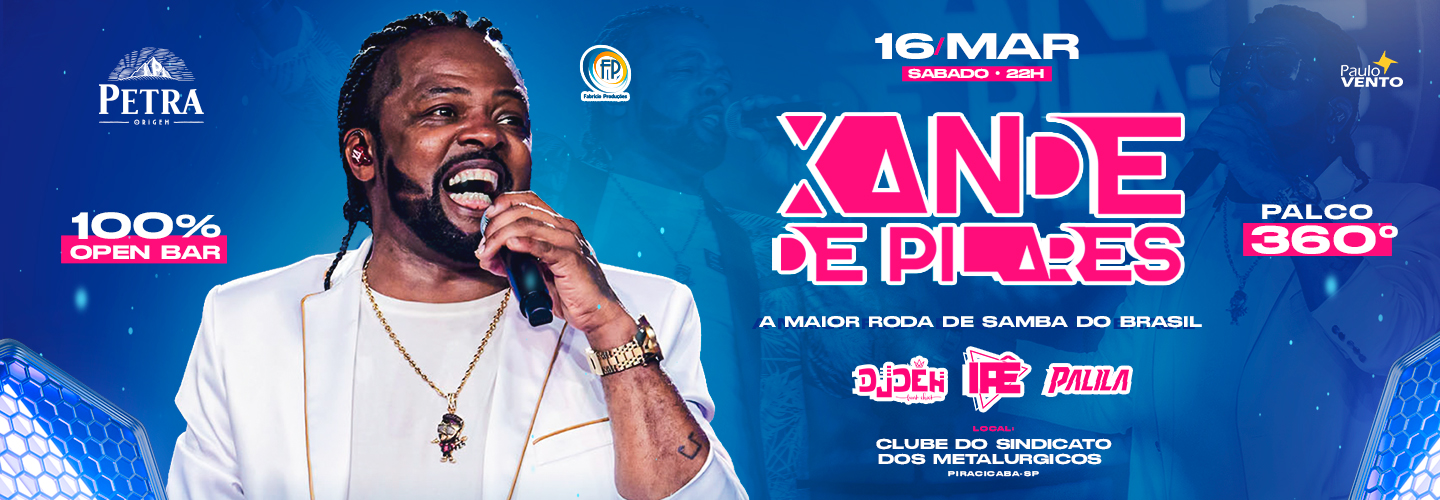 Xande de Pilares 360° - Piracicaba - Evento ON