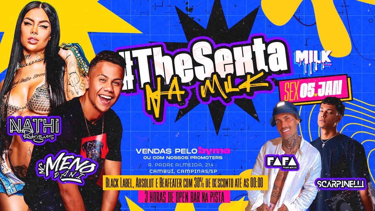 DJ NATHI na Milk Club ( SEXTA FEIRA - #THESEXTA)