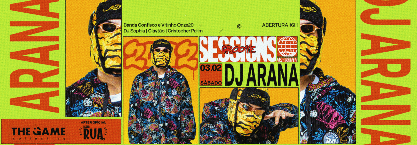 Groove Sessions Especial: Dj Arana em Campinas - Evento ON