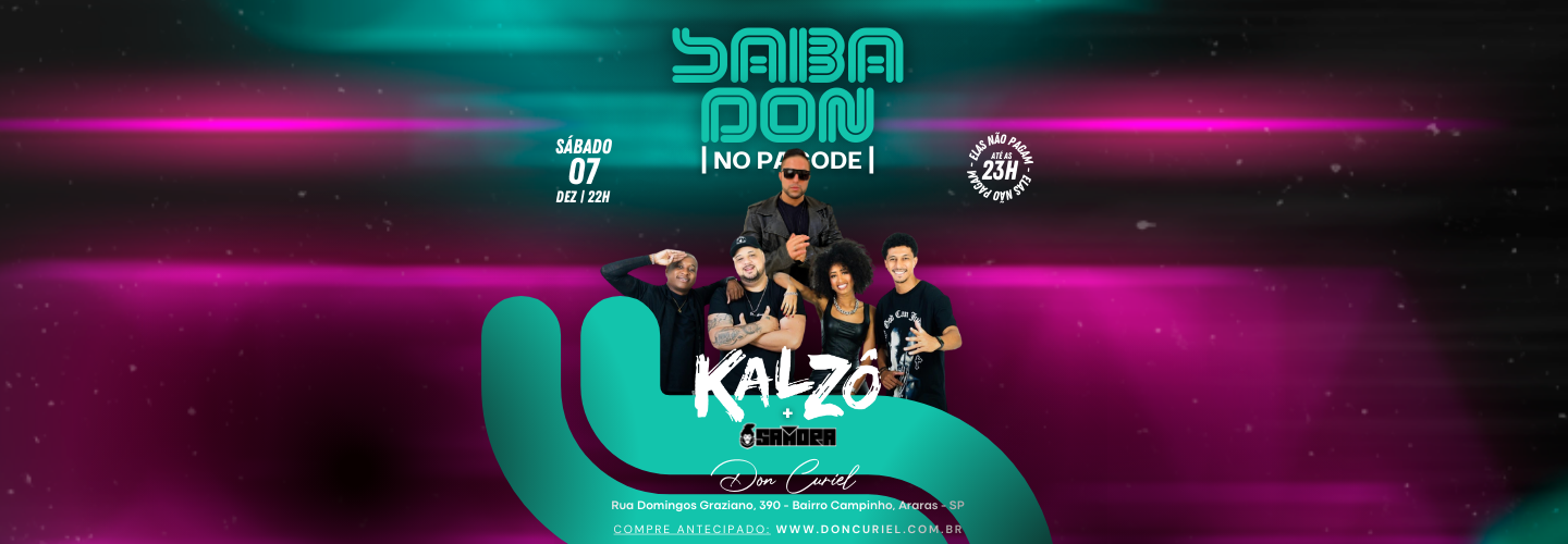 SÁBADO | KALZO + DJ SAMORA