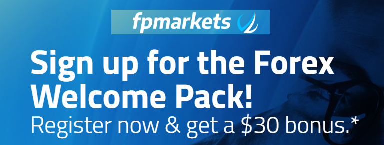$30 Welcome Bonus Pack – FP Markets. | FOREX Bonus Info