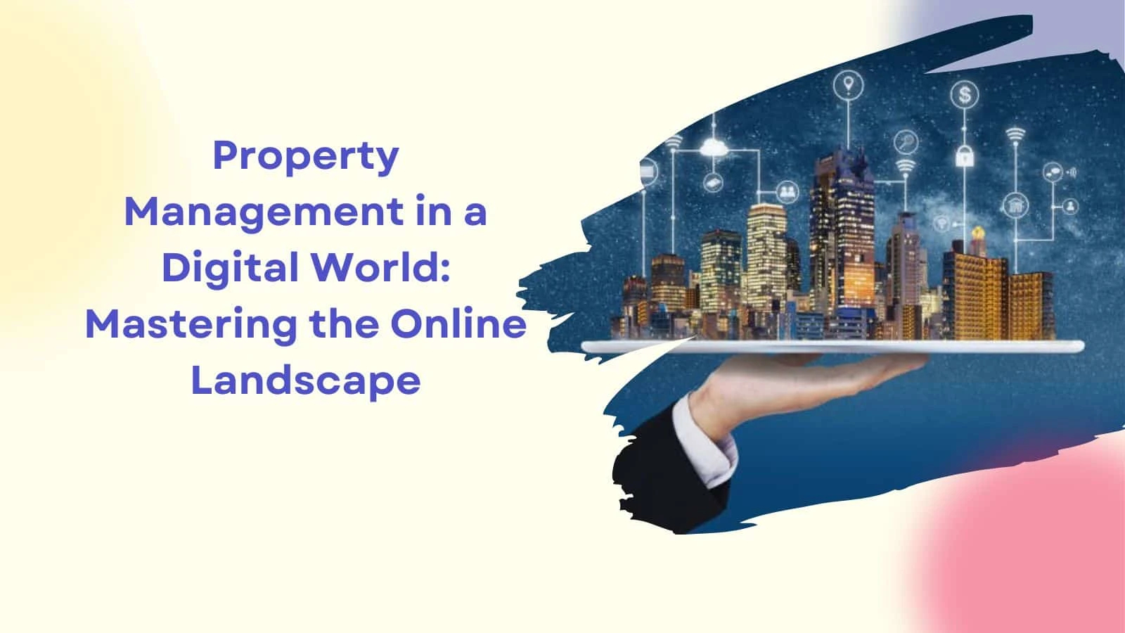 Property Management in a Digital World: Mastering the Online Landscape ...