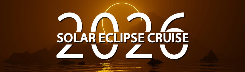 2026 Solar Eclipse Cruise: A Celestial Adventure | The Cruise Web