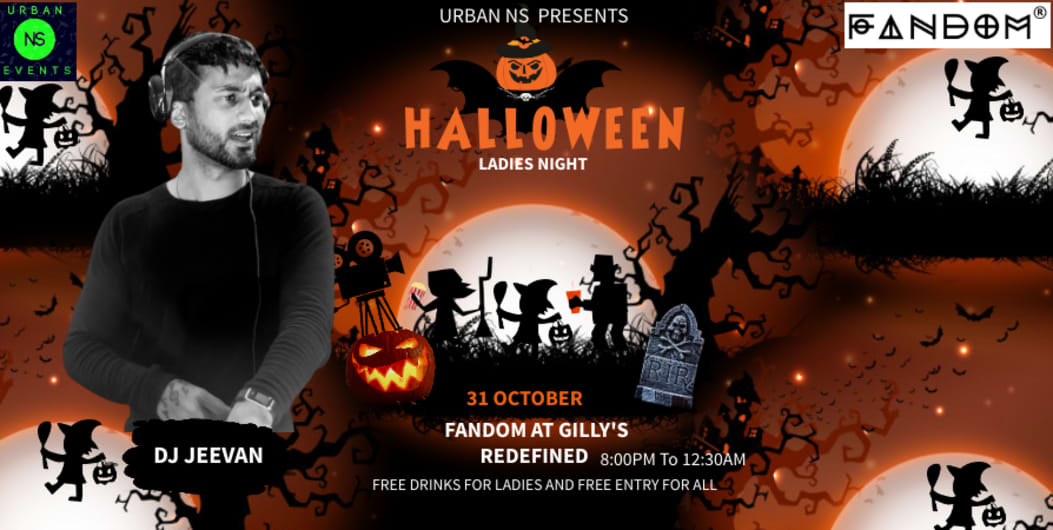 Halloween Ladies Night Fandom At Gilly's Redefined Ft DJ Jeevan at ...