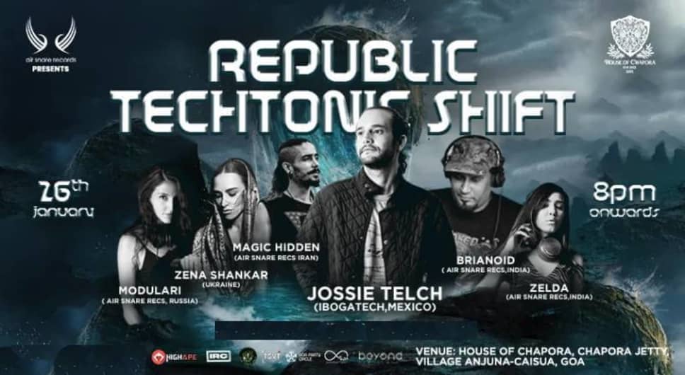 Republic Techtonic Shift at House of Chapora in Goa - HighApe