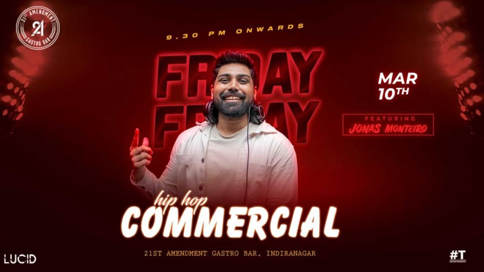 Commercial Music Nights at 21st Amendment Gastrobar Indiranagar in ...