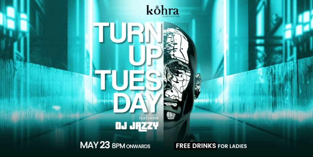 Turn Up Tuesday at Kohra in Bangalore - HighApe