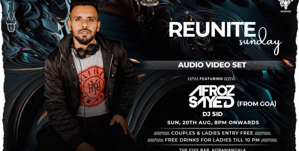 Reunite Sunday at The Fixx in Bangalore - HighApe