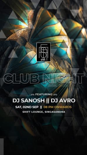 Club Night at Shift Lounge - Singasandra in Bangalore - HighApe