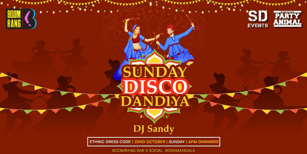 Sunday Disco Dandiya at BOOMRANG boomerang in Bangalore - HighApe